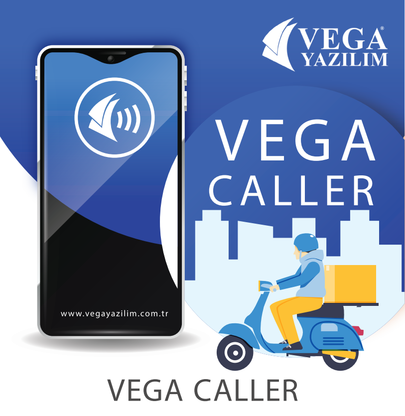 VEGA CALLER – Vega Yazılım
